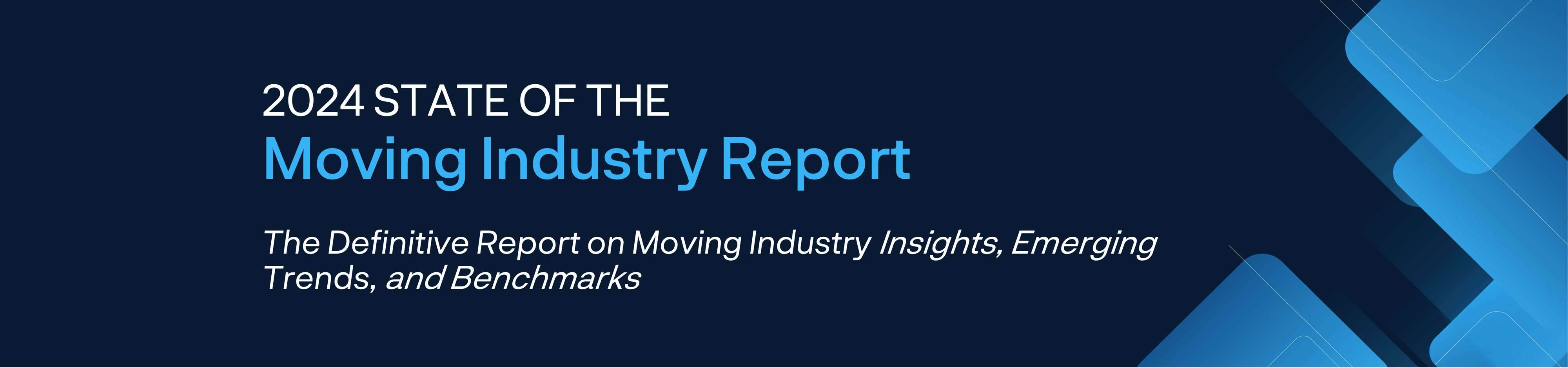 2024 State of the Moving Industry Report