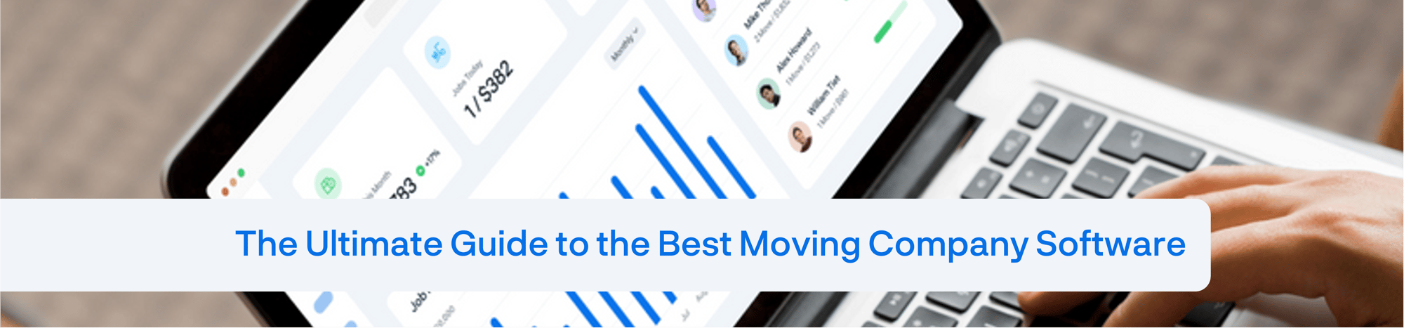 How to Choose the Best Moving Company Software in 2024