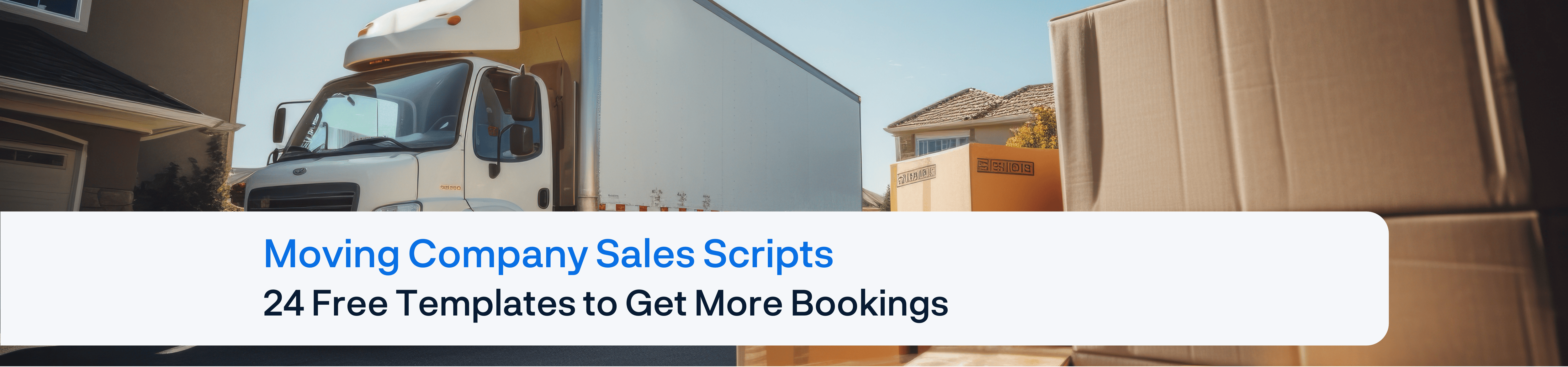 24 Moving Company Sales Script Templates for 2024 24 Moving Company Sales Script Templates for 2024