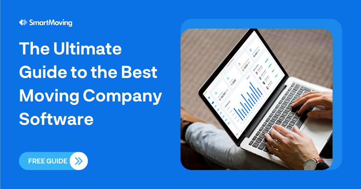 How to Choose the Best Moving Company Software in 2024